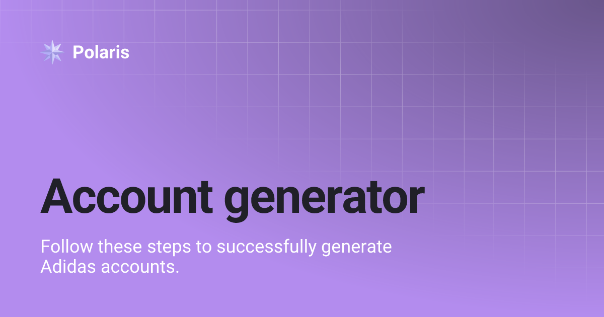 Account generator | Polaris